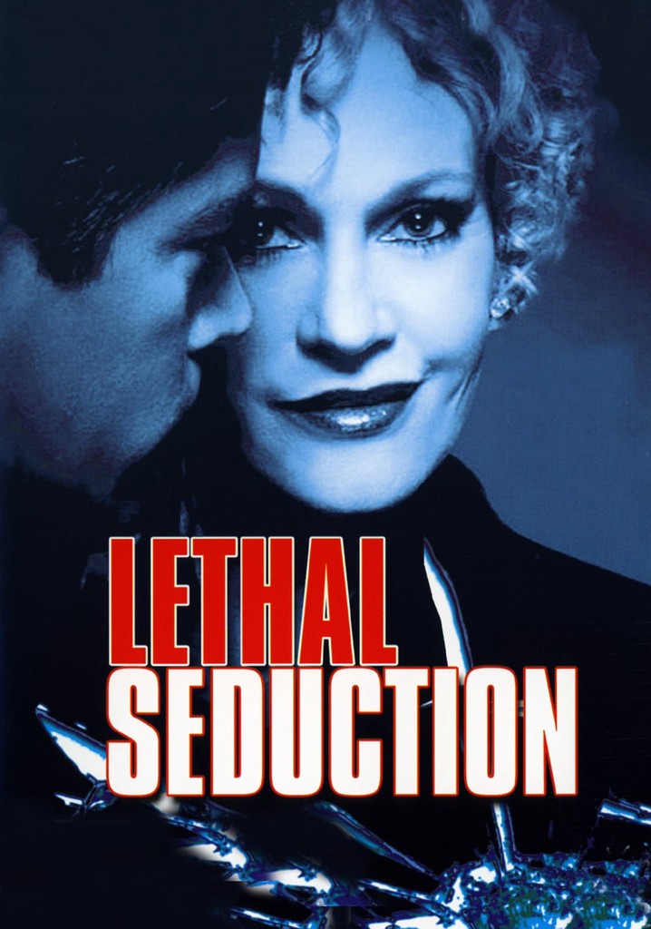 Lethal Seduction streaming: where to watch online?