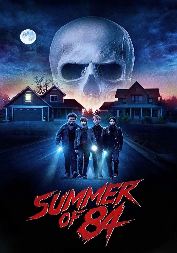Summer of 84 streaming: where to watch movie online?