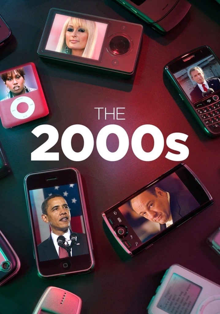 The 2000s - watch tv show streaming online