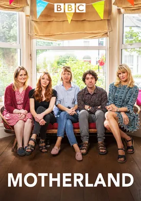 Motherland - watch tv series streaming online