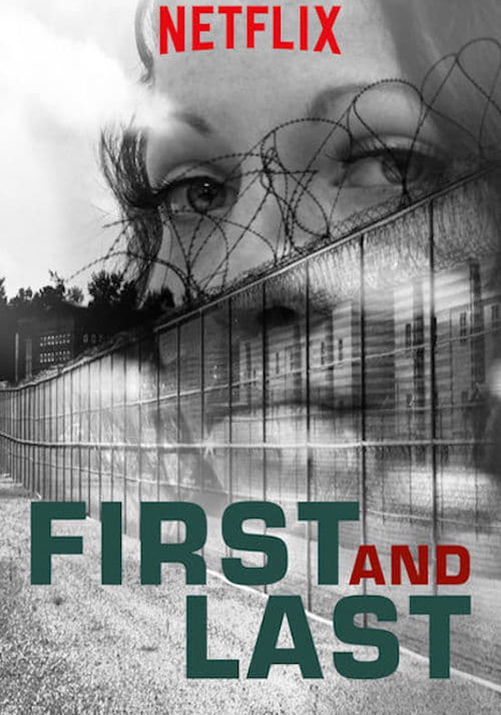 First and Last - streaming tv show online