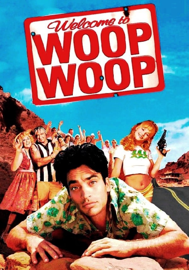 Welcome to Woop Woop streaming: where to watch online?