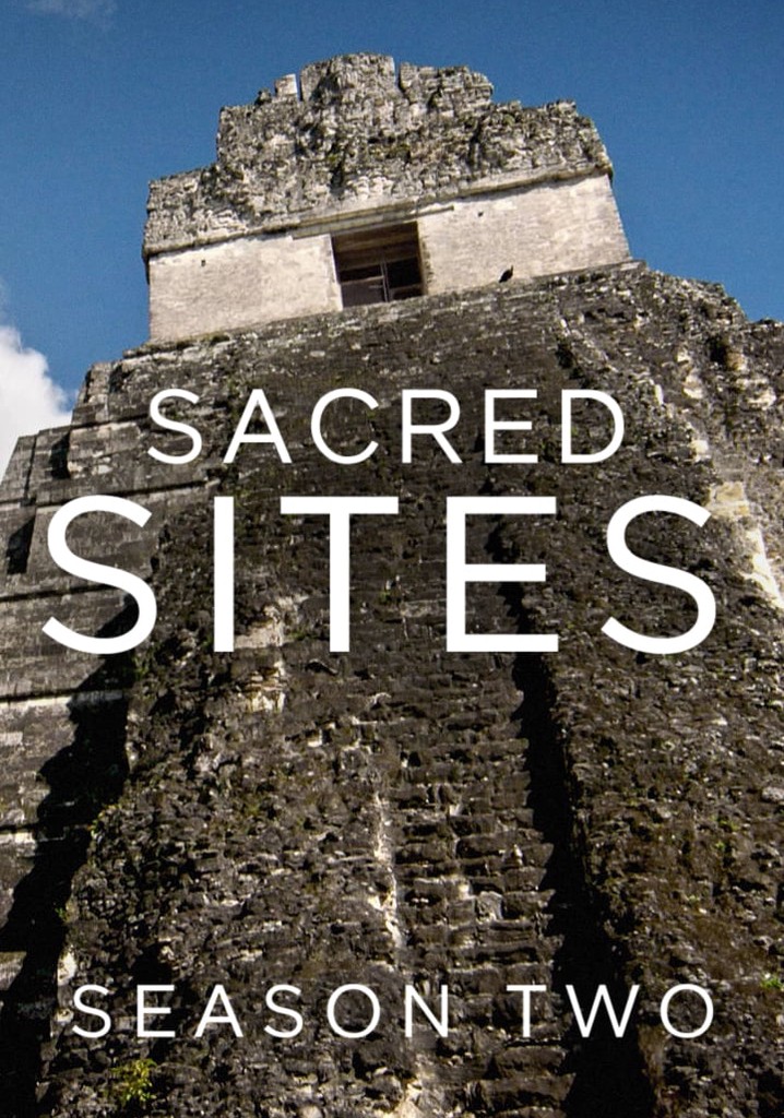 Saison 2 Sacred Sites streaming: où regarder les épisodes?