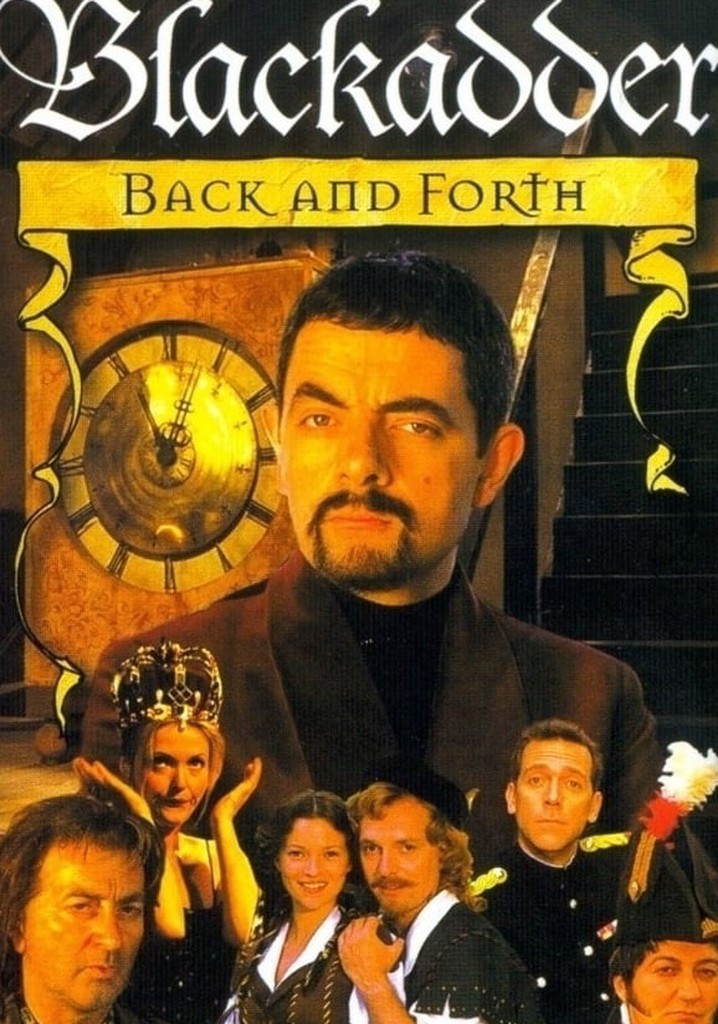 Blackadder: Back & Forth - watch streaming online