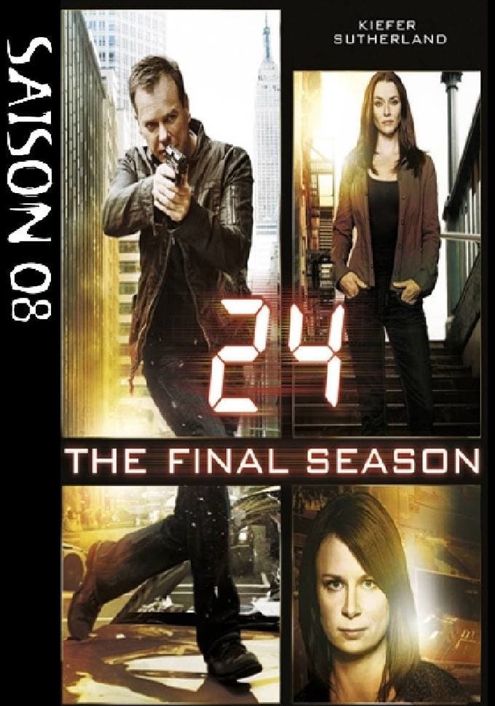 Saison 8 24 heures chrono streaming: où regarder les épisodes?