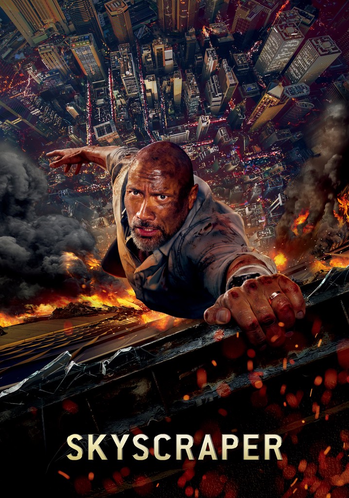 Skyscraper streaming: where to watch movie online?