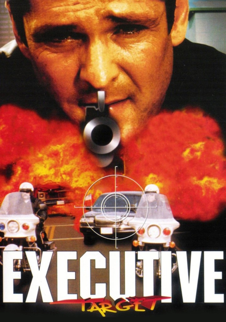 Executive Target streaming: where to watch online?