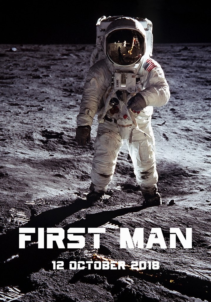 First Man streaming: where to watch movie online?