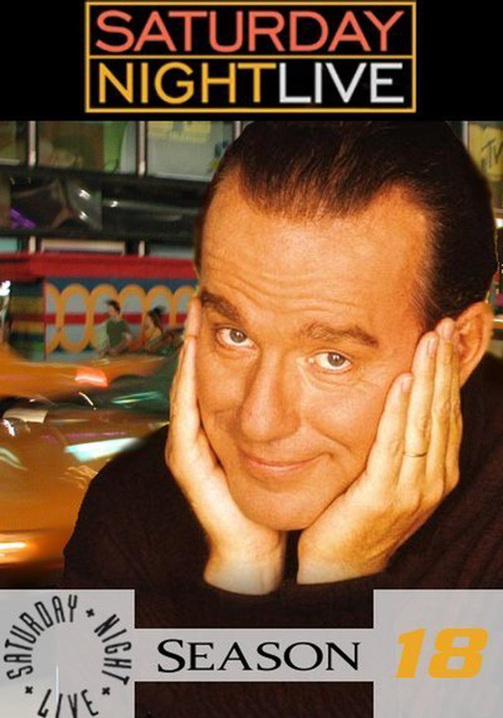 Saturday Night Live Season 18 - watch episodes streaming online