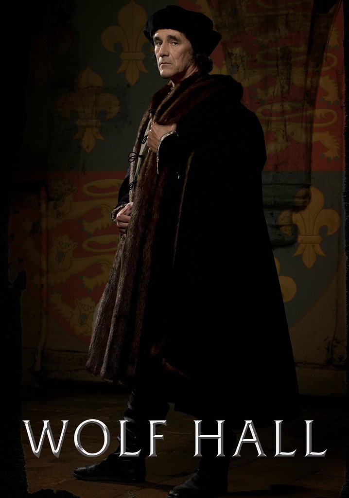 Wolf Hall - watch tv show streaming online