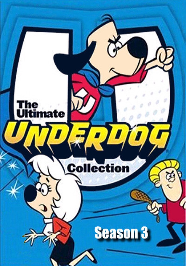 Underdog Season 3 - watch full episodes streaming online