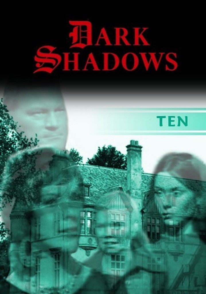 Dark Shadows Season 10 - watch full episodes streaming online