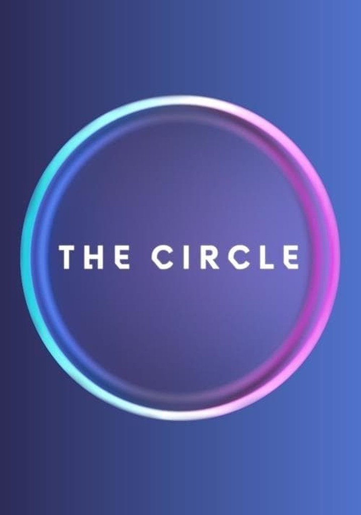 The Circle Season 1 - watch full episodes streaming online