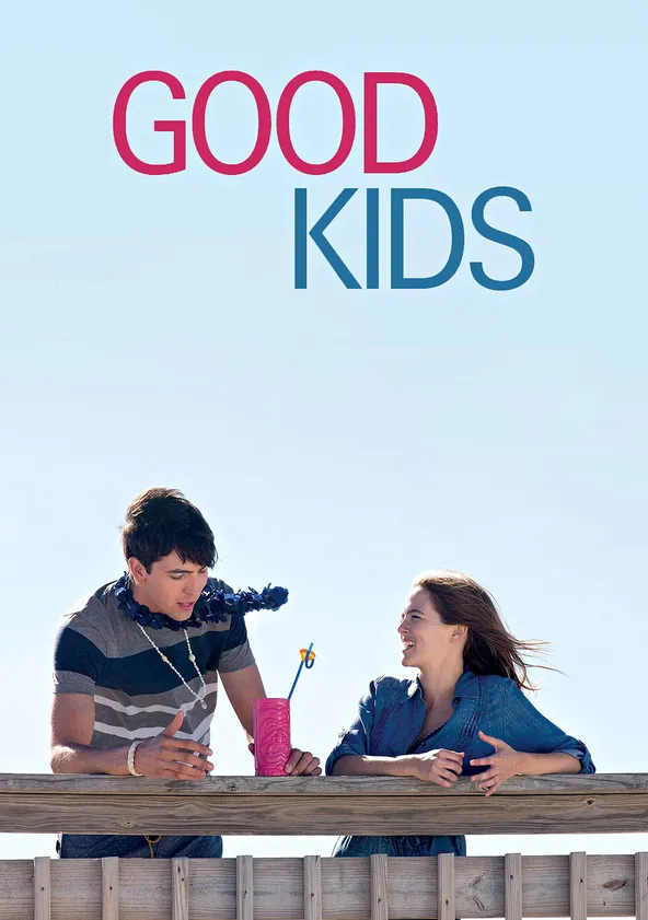 Good Kids - movie: where to watch streaming online