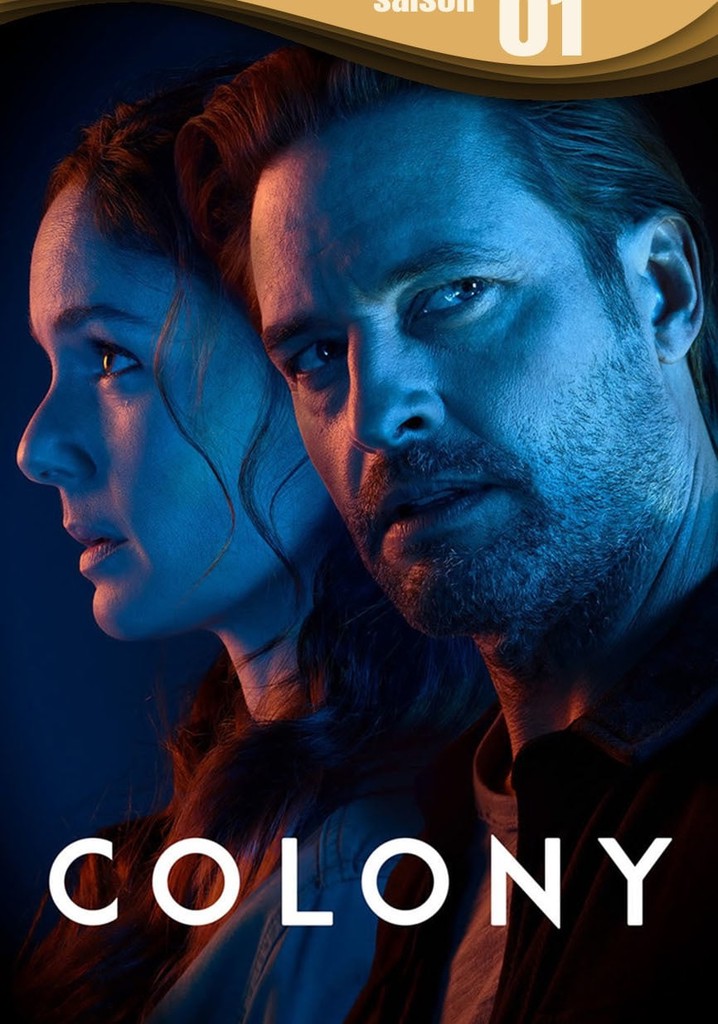 Saison 1 Colonie streaming: où regarder les épisodes?