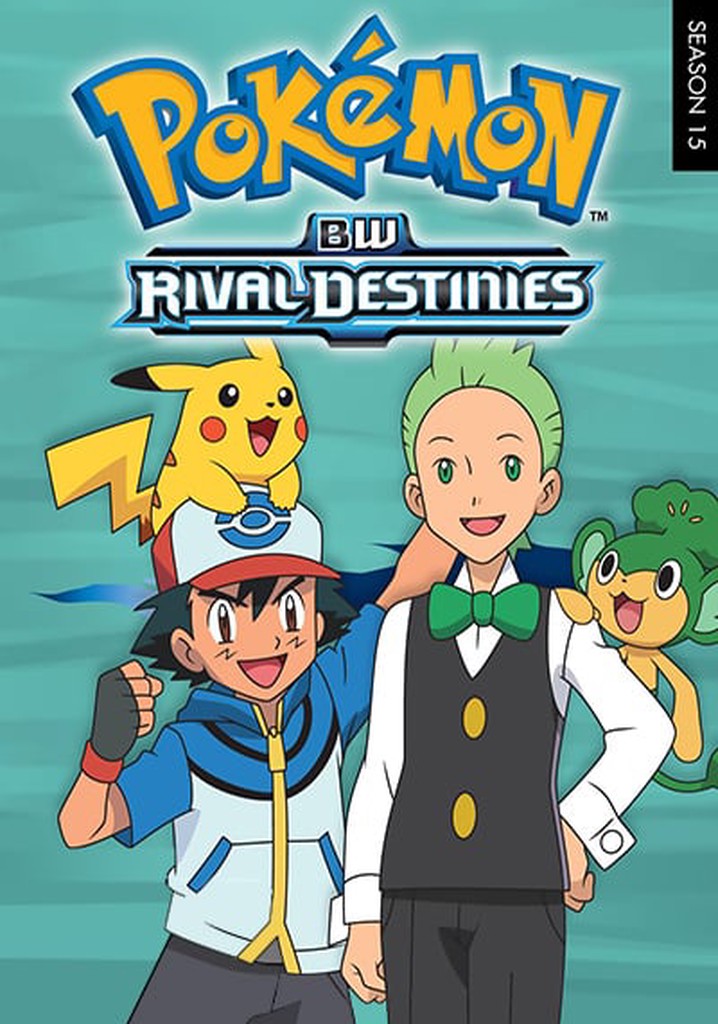 Pokémon Season 15 - watch full episodes streaming online