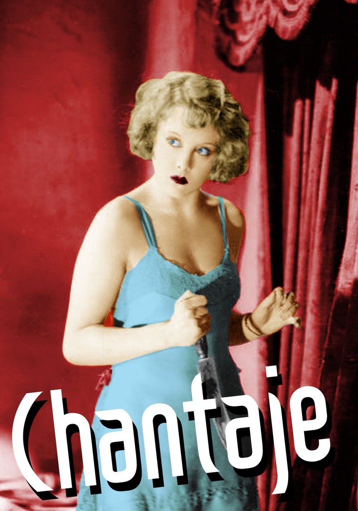 Chantaje - película: Ver online completas en español