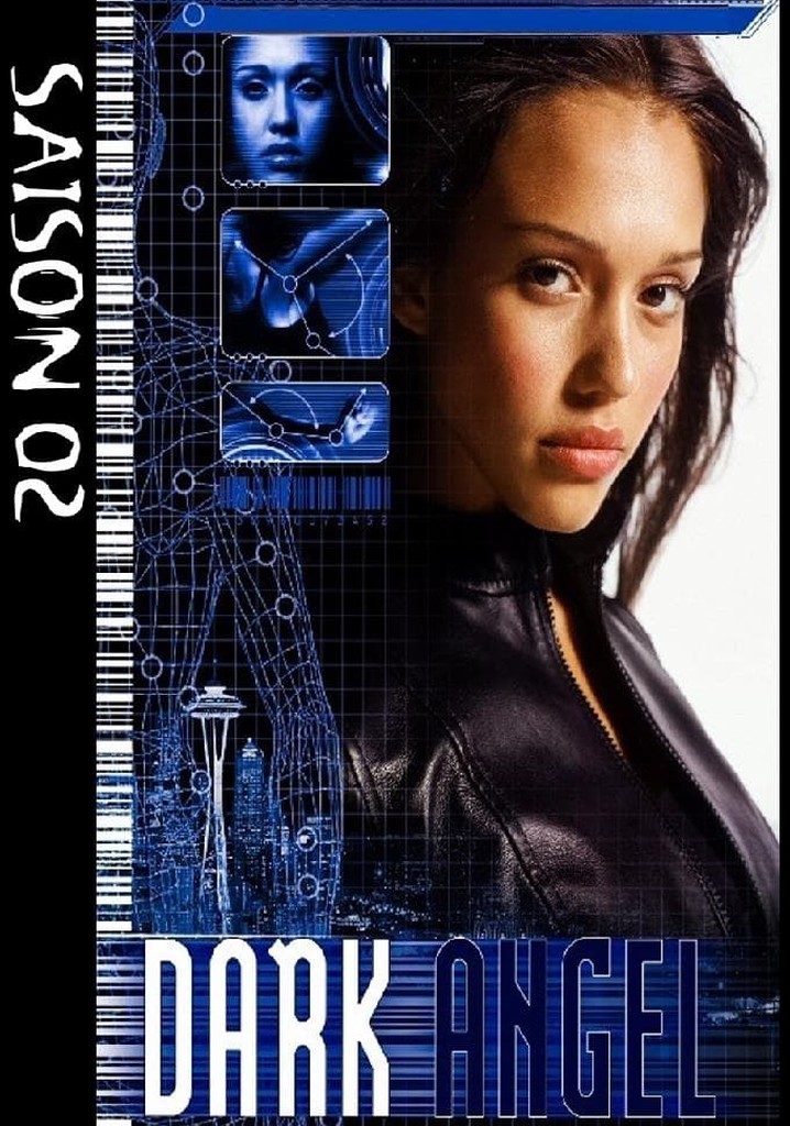 Saison 2 Dark Angel streaming: où regarder les épisodes?