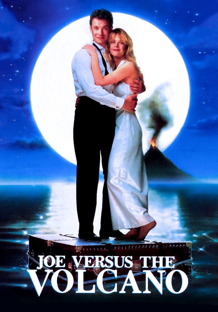 Joe Versus the Volcano streaming: where to watch online?