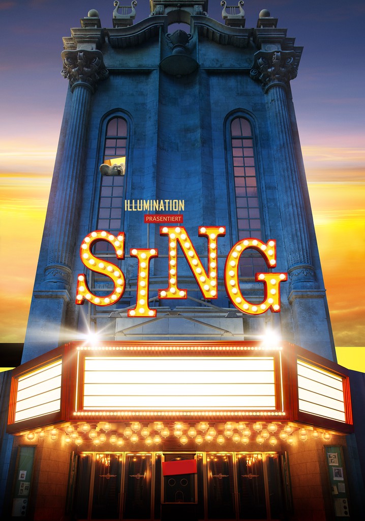 Sing - Stream: Jetzt Film online finden und anschauen