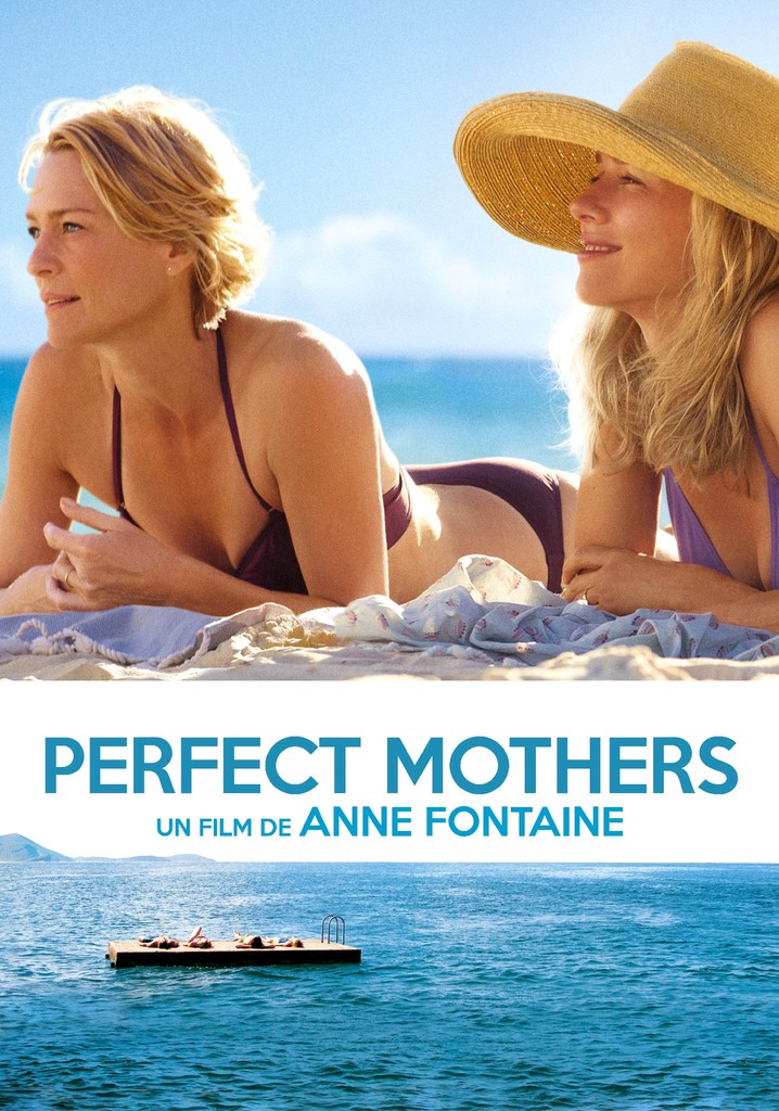 Regarder Perfect Mothers en streaming complet et légal
