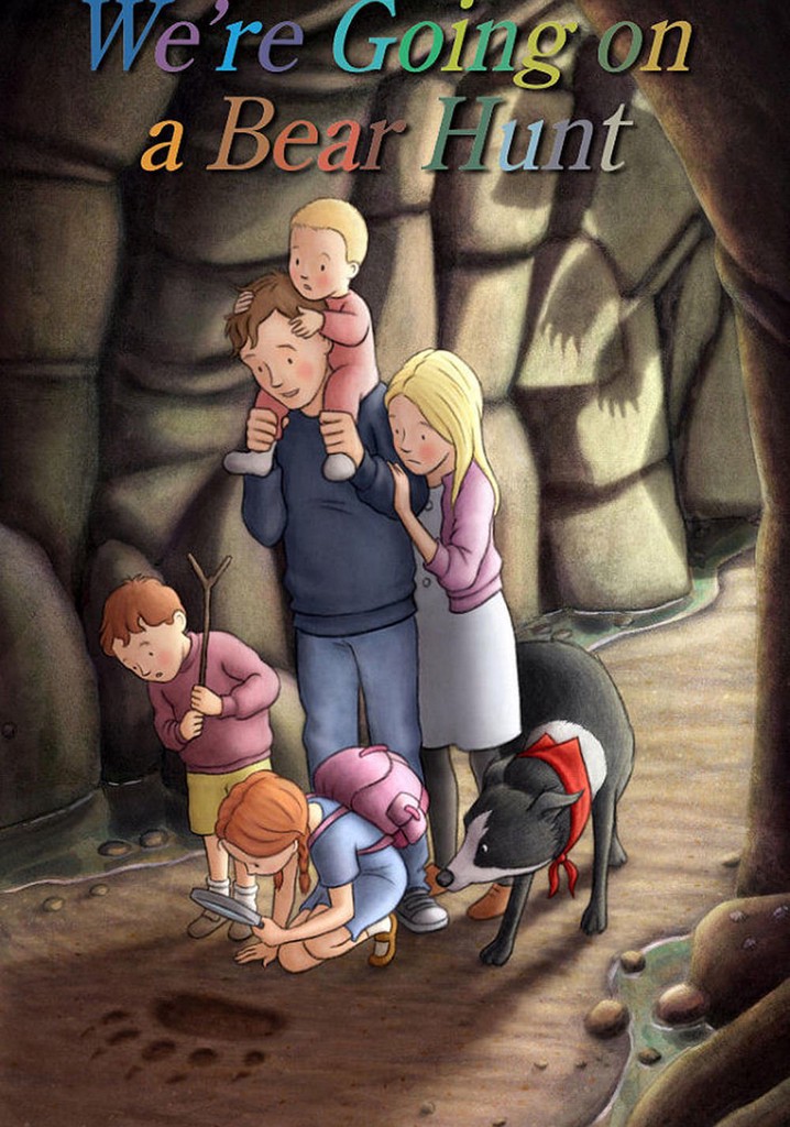 We're Going on a Bear Hunt - watch streaming online