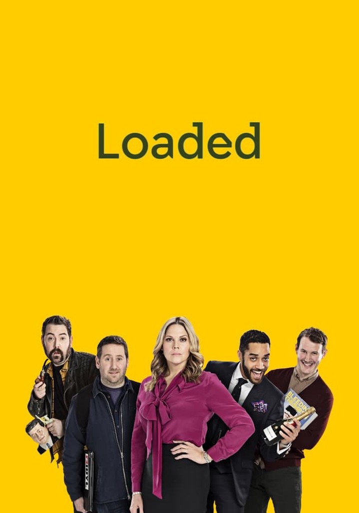 Loaded - watch tv series streaming online