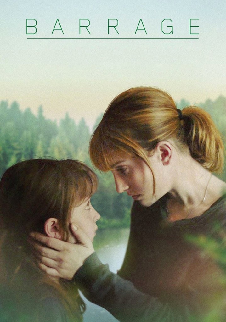 Barrage streaming: where to watch movie online?