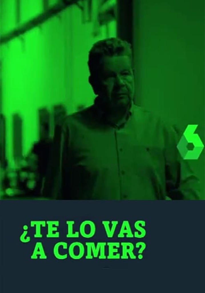 ¿Te lo vas a comer? temporada 1 - Ver episodios online