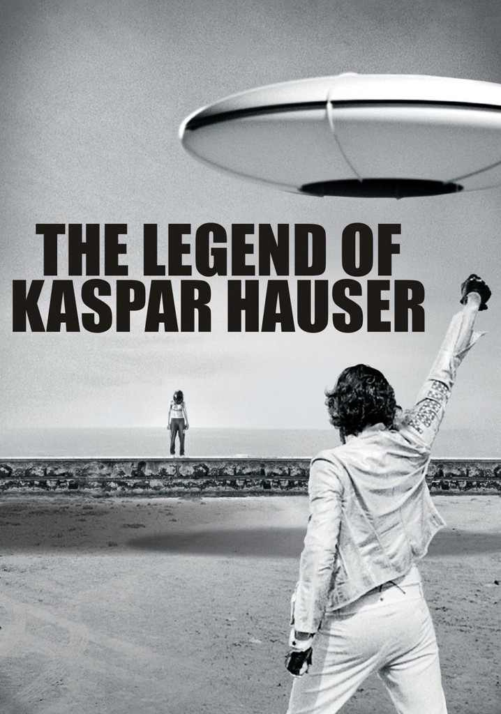 The Legend of Kaspar Hauser streaming online