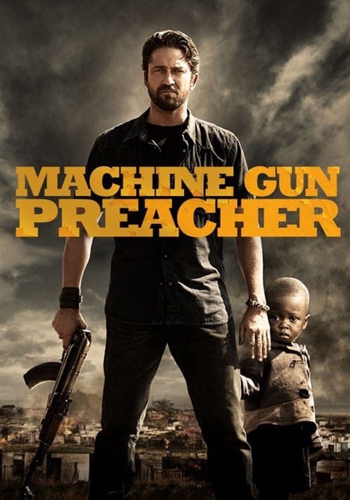 Machine Gun Preacher - movie: watch streaming online