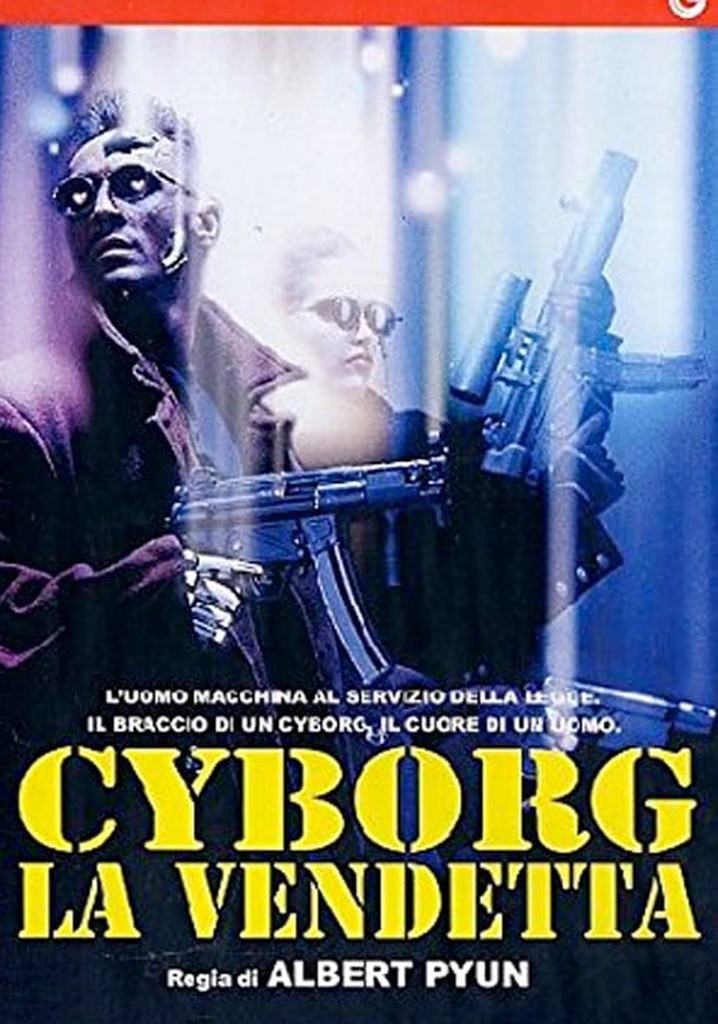 Cyborg - La vendetta - film: guarda streaming online
