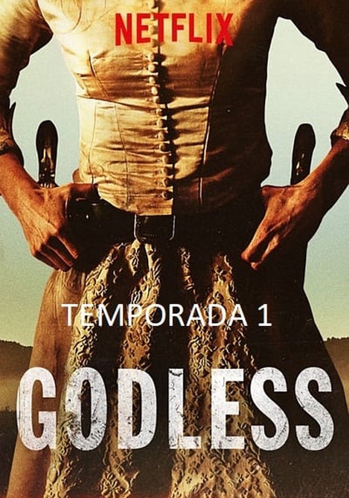 Godless temporada 1 - Ver todos los episodios online