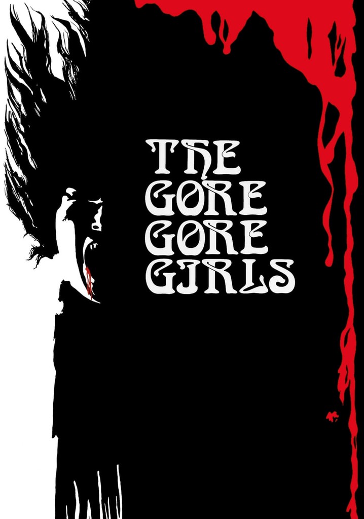 The Gore Gore Girls streaming: where to watch online?