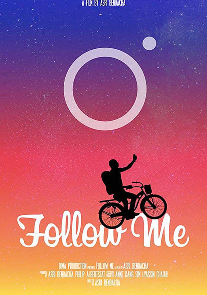Follow Me filme - Veja onde assistir online