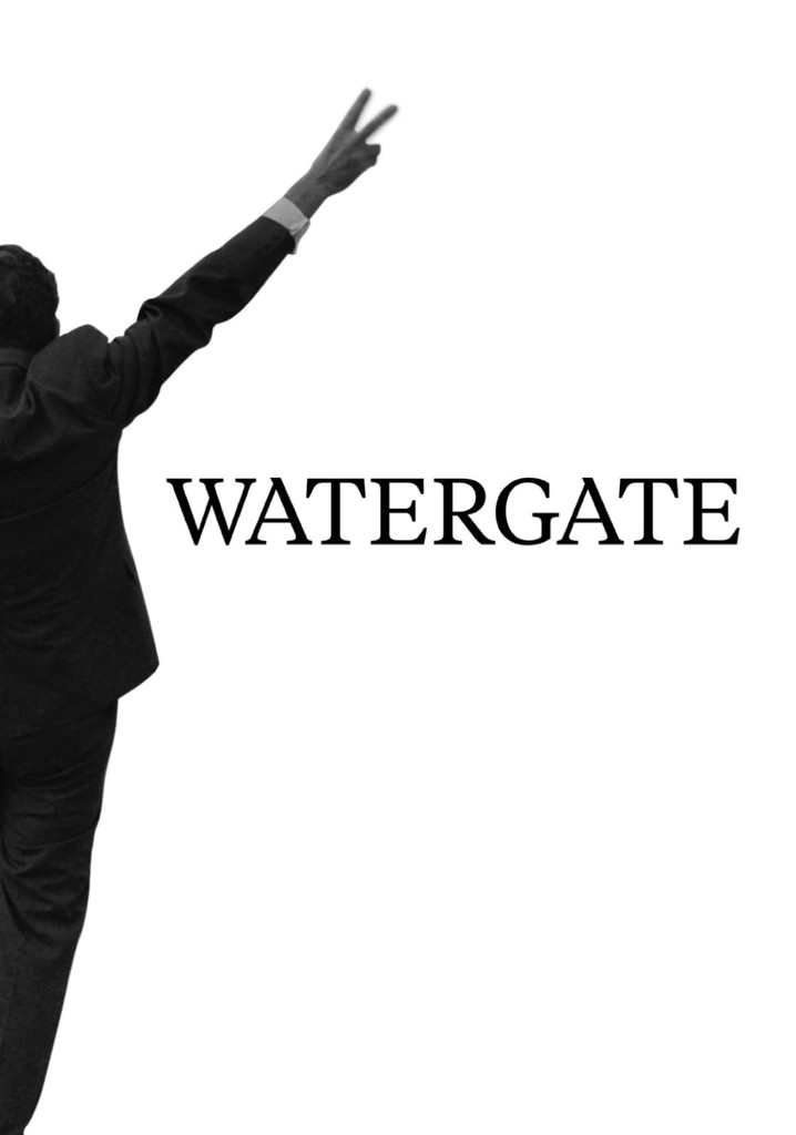 Watergate - watch tv show streaming online