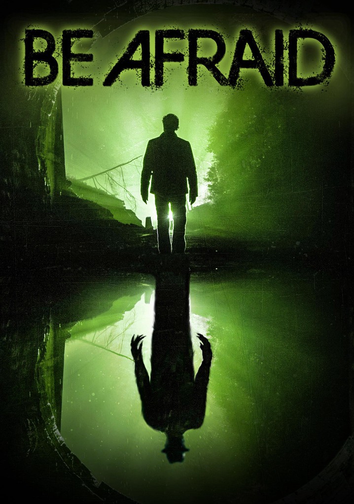 Be Afraid streaming: where to watch movie online?