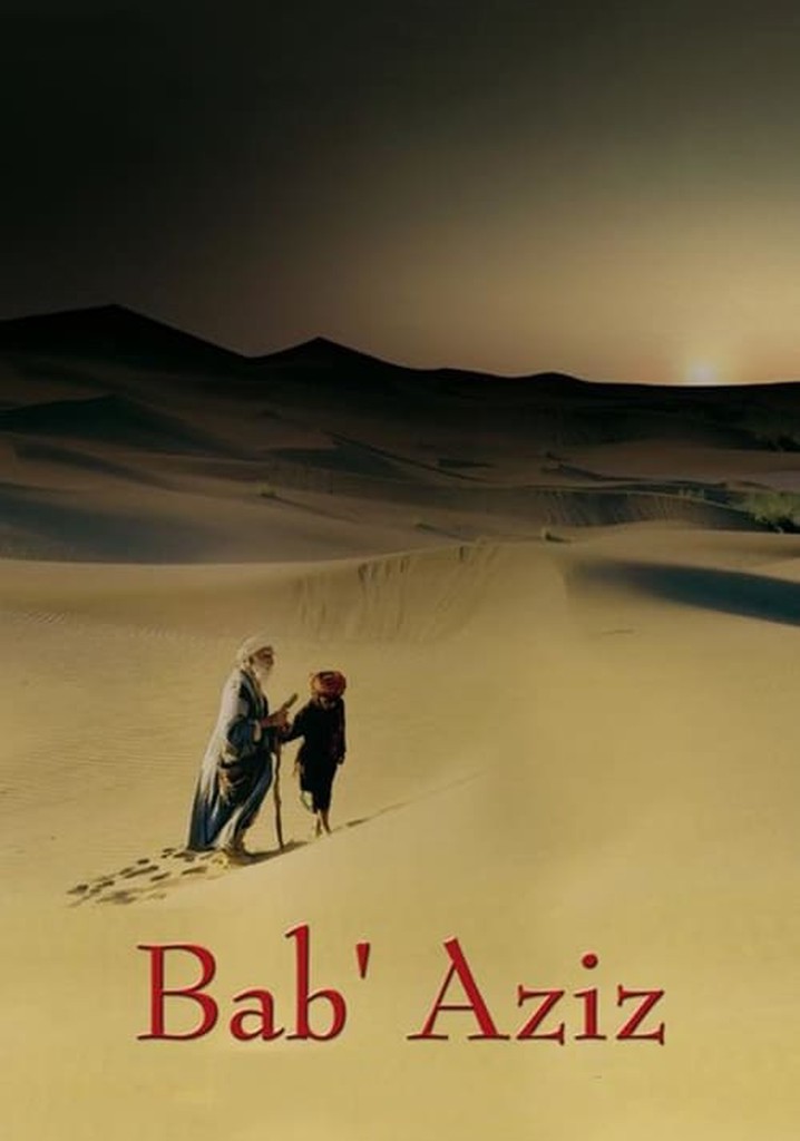 Bab'Aziz streaming: where to watch movie online?
