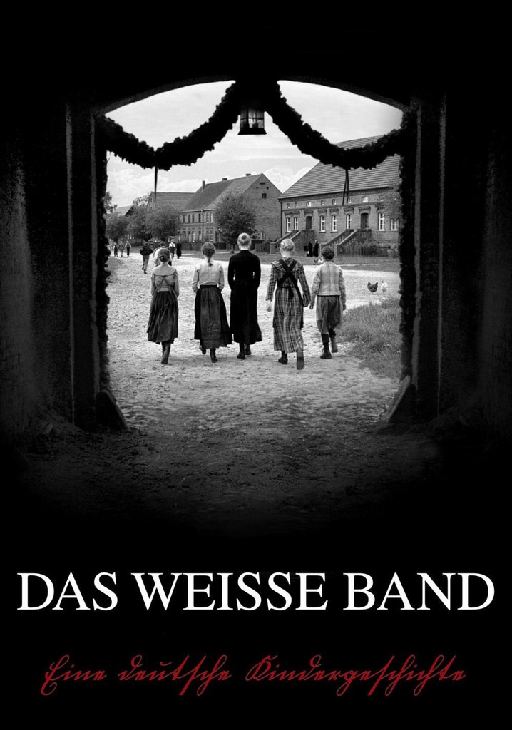 Das weisse Band - Eine deutsche Kindergeschichte - Stream: Online