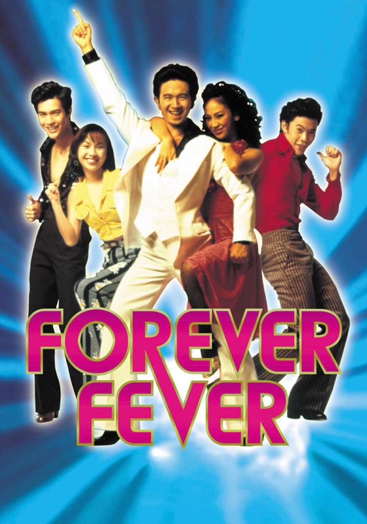 Forever Fever streaming: where to watch online?
