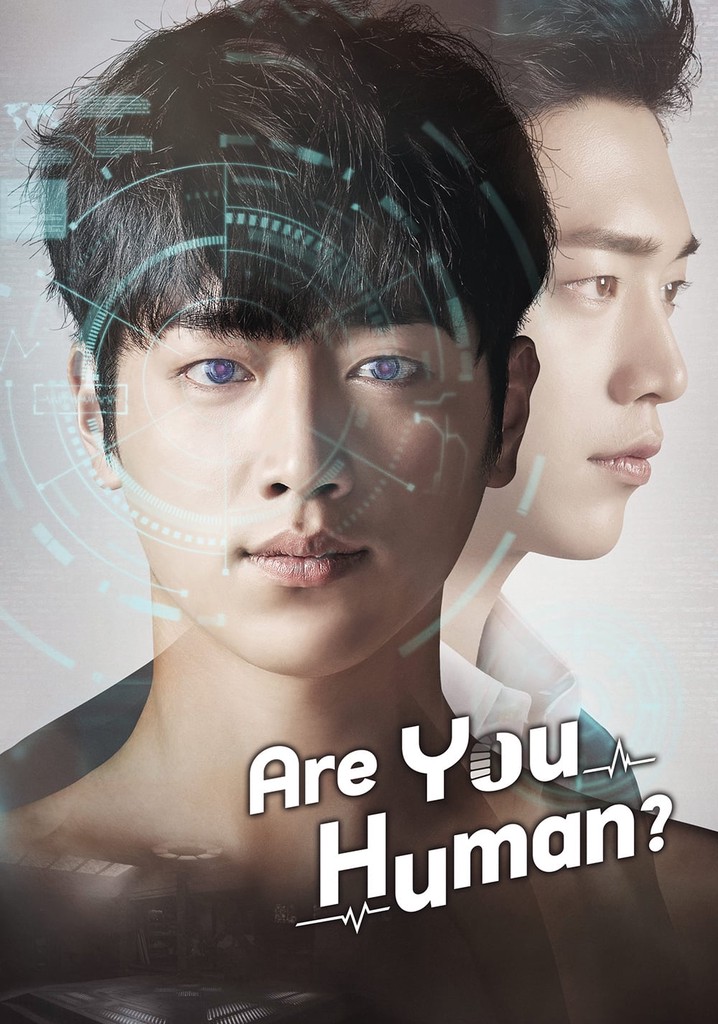 Are You Human? - streaming tv show online
