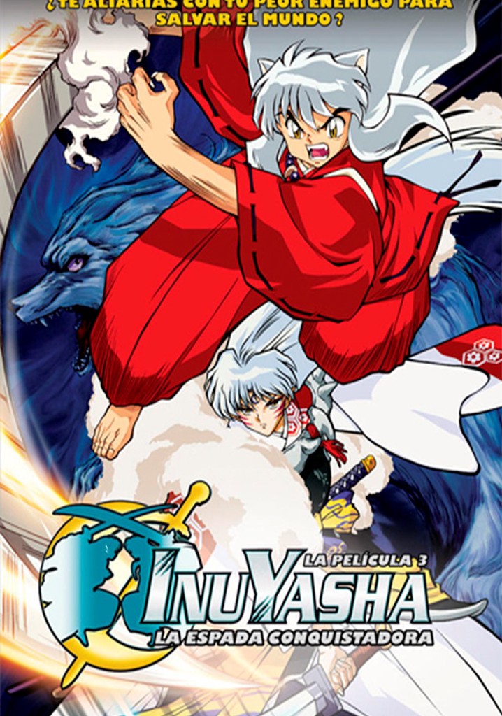 Inuyasha, la película 3: La espada conquistadora online