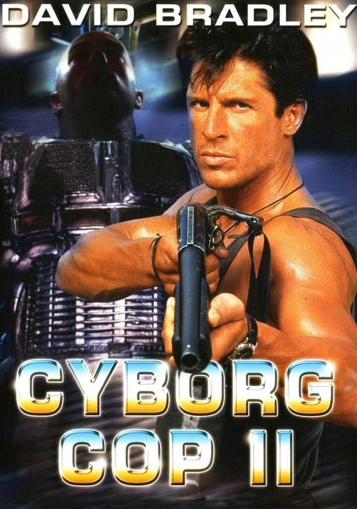 Cyborg Cop II streaming: where to watch online?