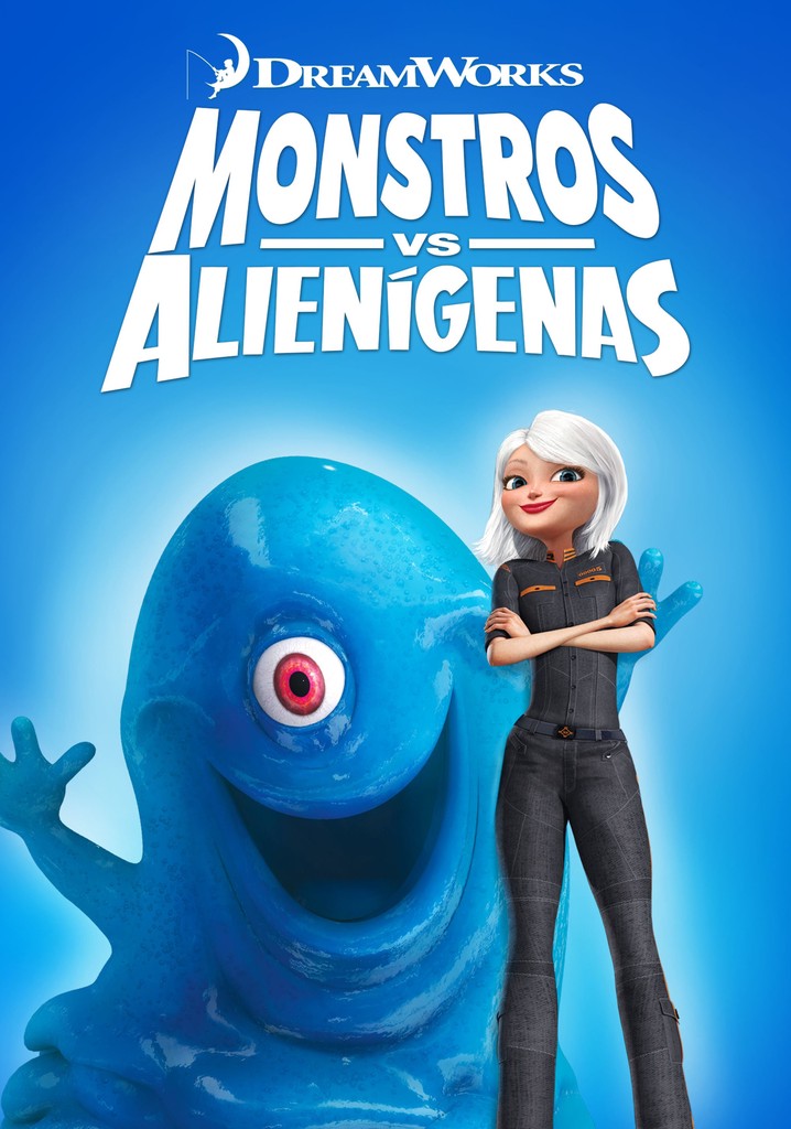 Monstros vs. Aliens filme - Veja onde assistir