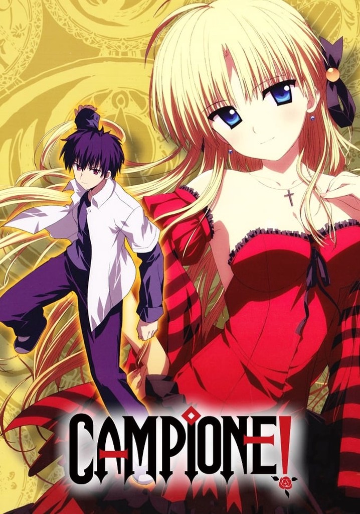 Campione! Season 1 - watch full episodes streaming online