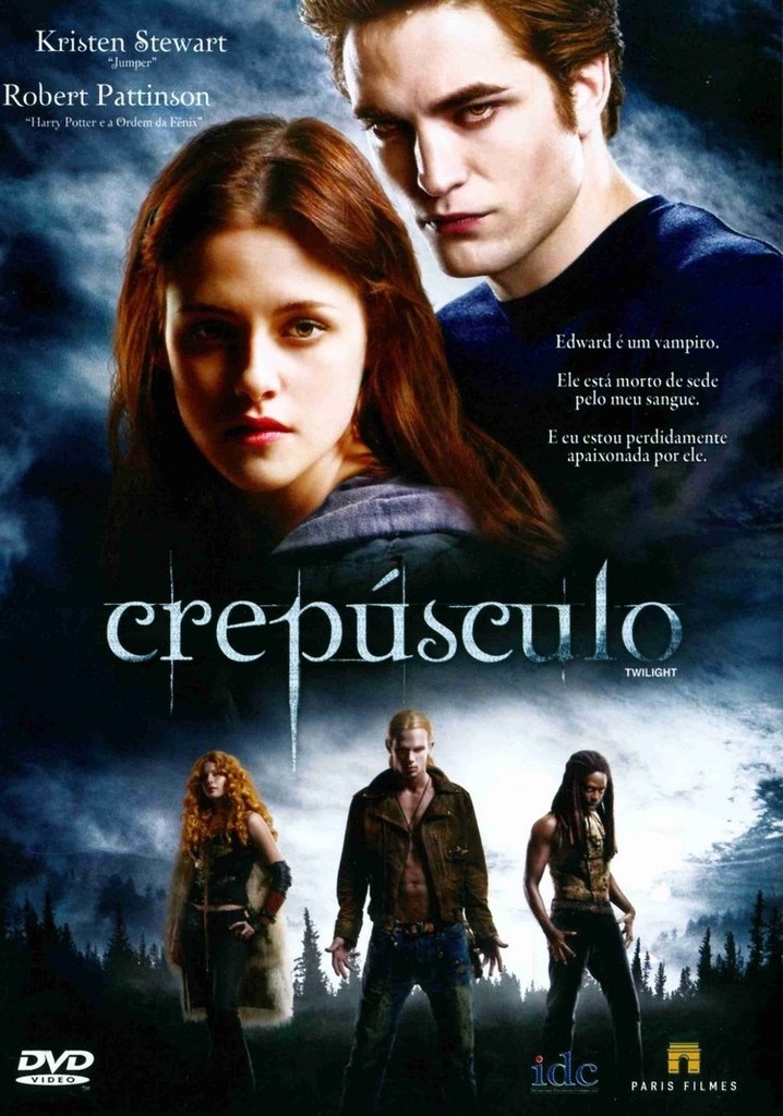 Crepúsculo filme - Veja onde assistir online