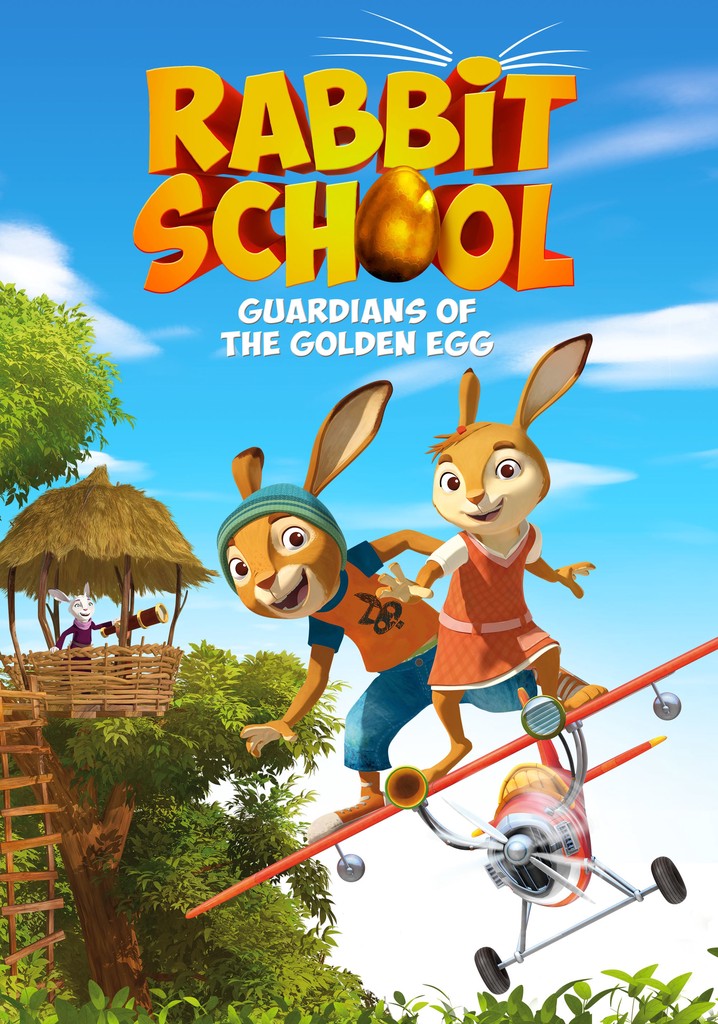 Rabbit School: Guardians of the Golden Egg streaming