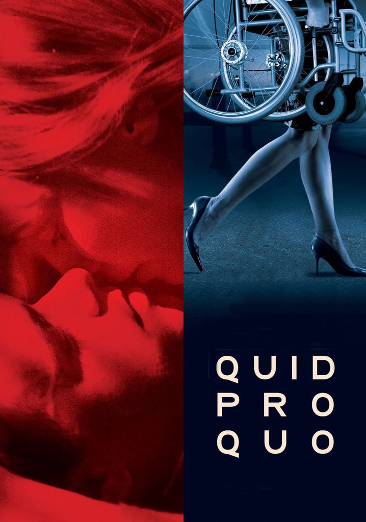 Quid Pro Quo streaming: where to watch movie online?