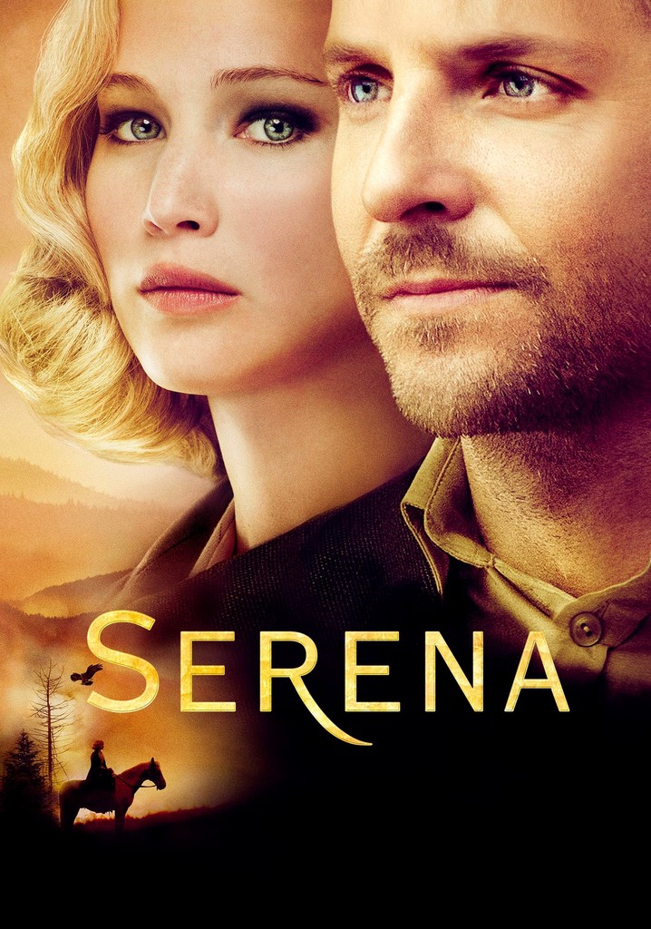 Serena streaming: where to watch movie online?