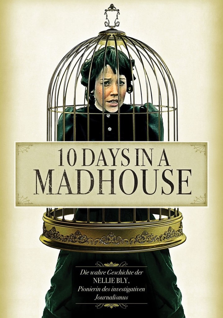 10 Days in a Madhouse - Stream: Jetzt Film online anschauen